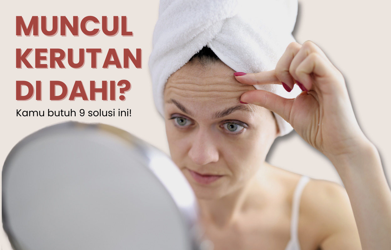 9 Cara Menyamarkan Kerutan di Dahi - ST Indonesia