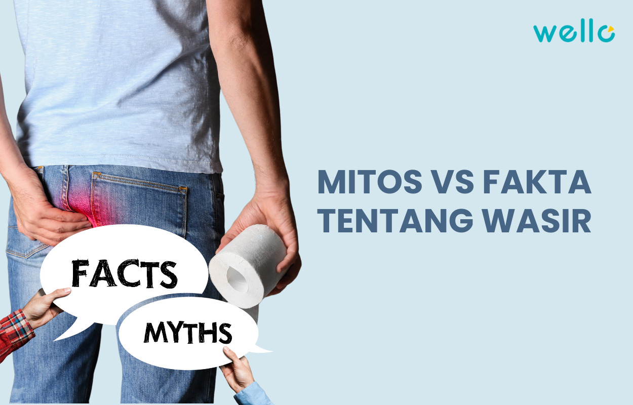 Mitos vs Fakta: Wasir yang Perlu Anda Ketahui - ST Indonesia